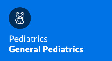 Pediatrics: General Pediatrics